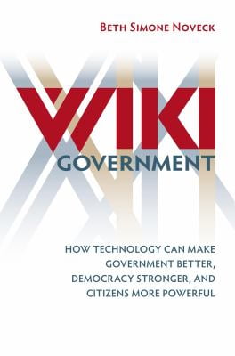 Pre-Owned Wiki Government: How Technology Can Make Government Better ...
