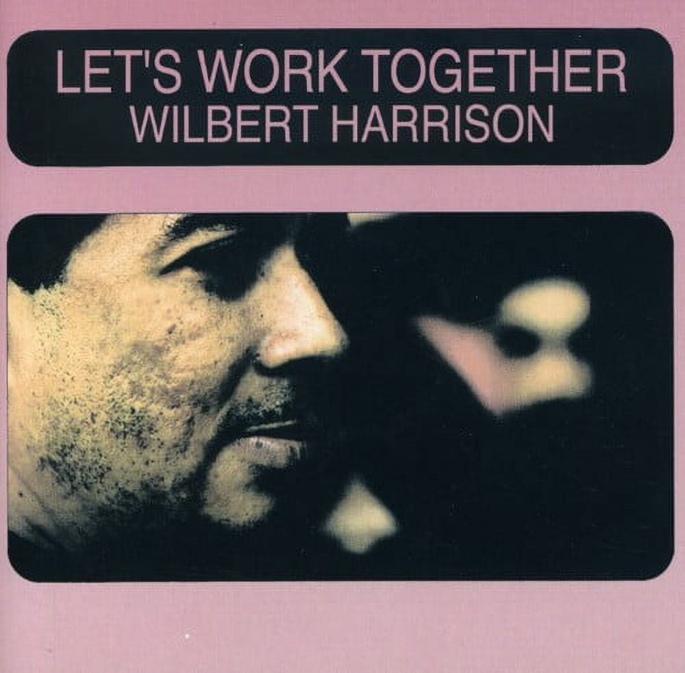Wilbert Harrison - Let's Work Together - Rock N' Roll Oldies - CD ...
