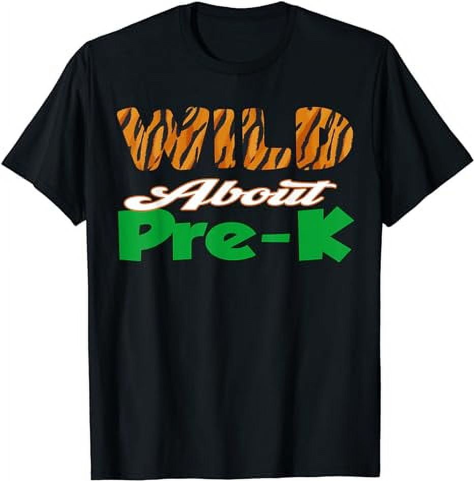 Wild About Pre-K Teacher Student Pre-K Zoo safari T-Shirt - Walmart.com