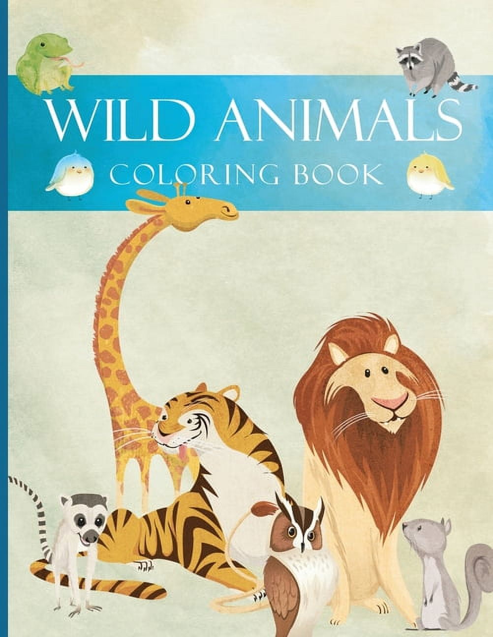 Wild Animals Coloring Book: Animals Coloring Book: Wildlife Coloring ...