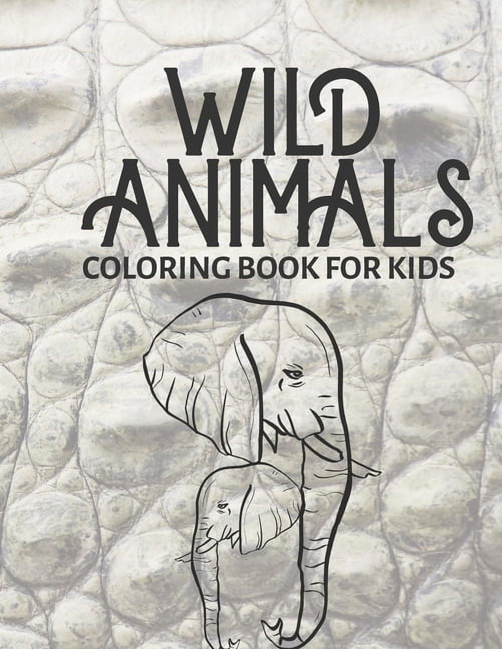Wild Animals Coloring Book for Kids: Simple Coloring Book with Large ...