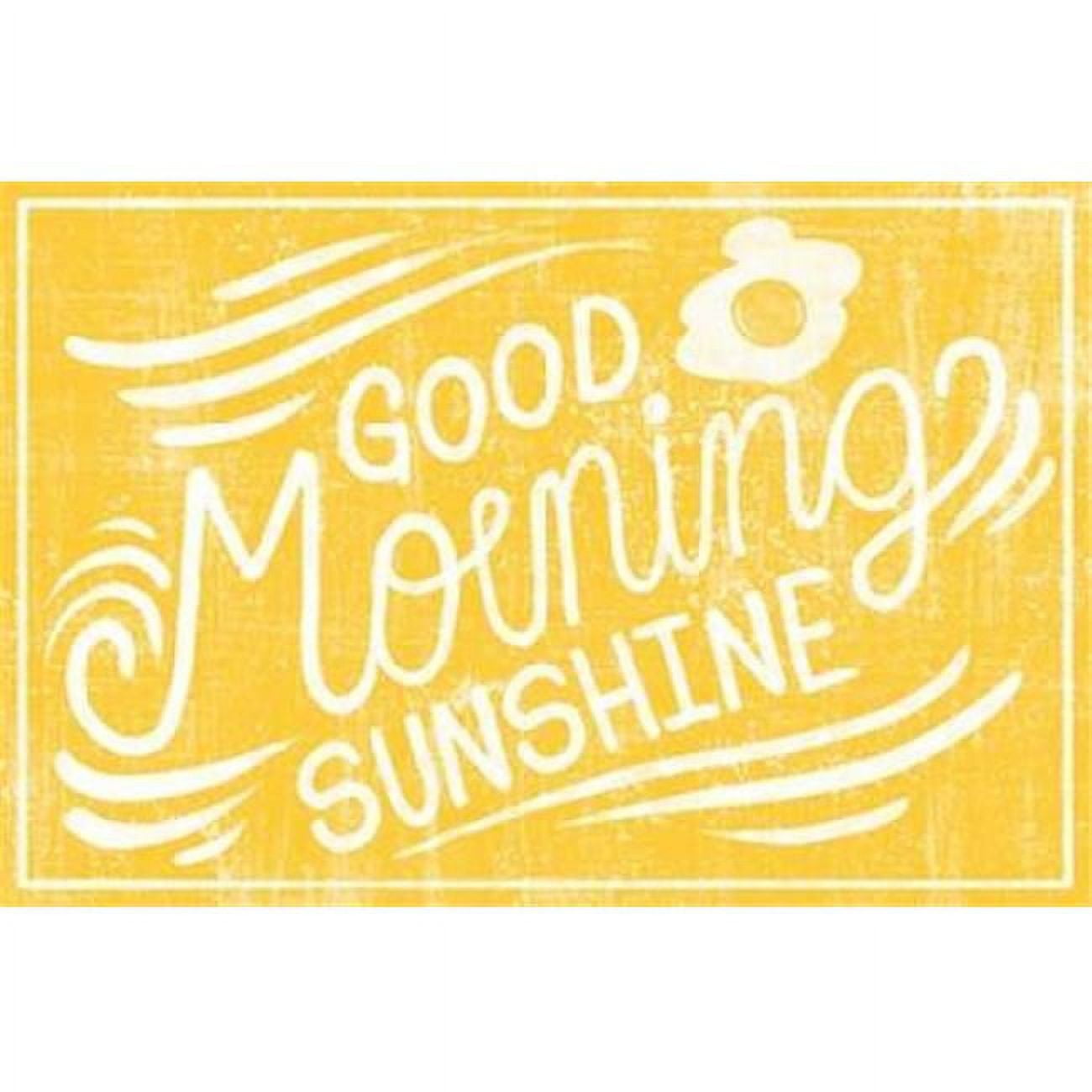Wild Apple Graphics Good Morning Sunshine Poster Print by Cleonique ...