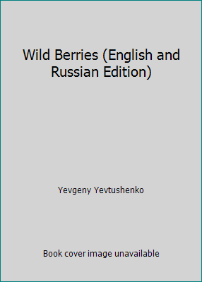 Pre-Owned Wild Berries (English and Russian Edition) (Hardcover ...