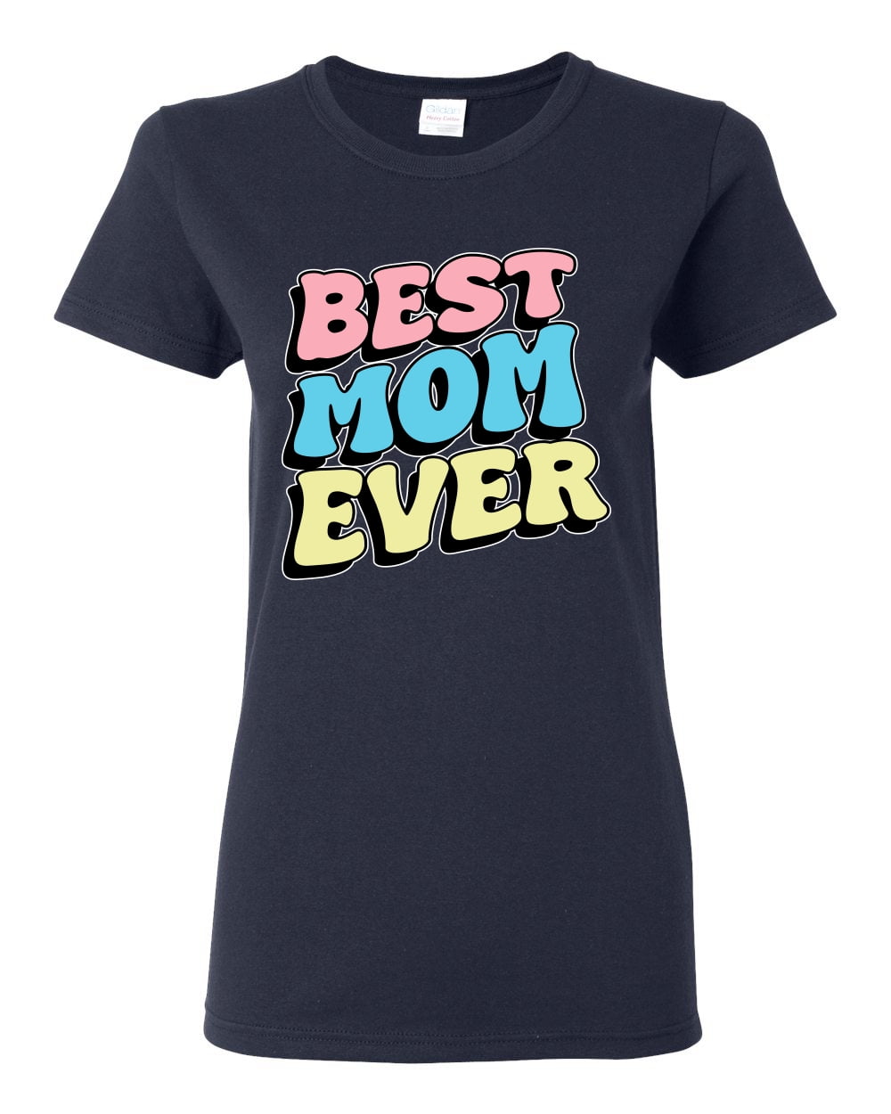 Wild Bobby Best Mom Ever Women Graphic Tee - Walmart.com