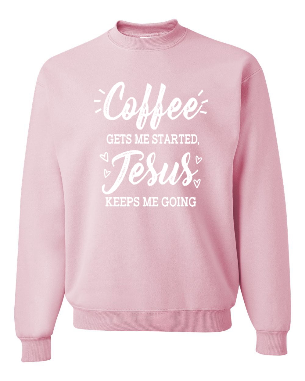 Wild Bobby, Coffee Gets Me Started Jesus Keeps Me Going Inspirational ...