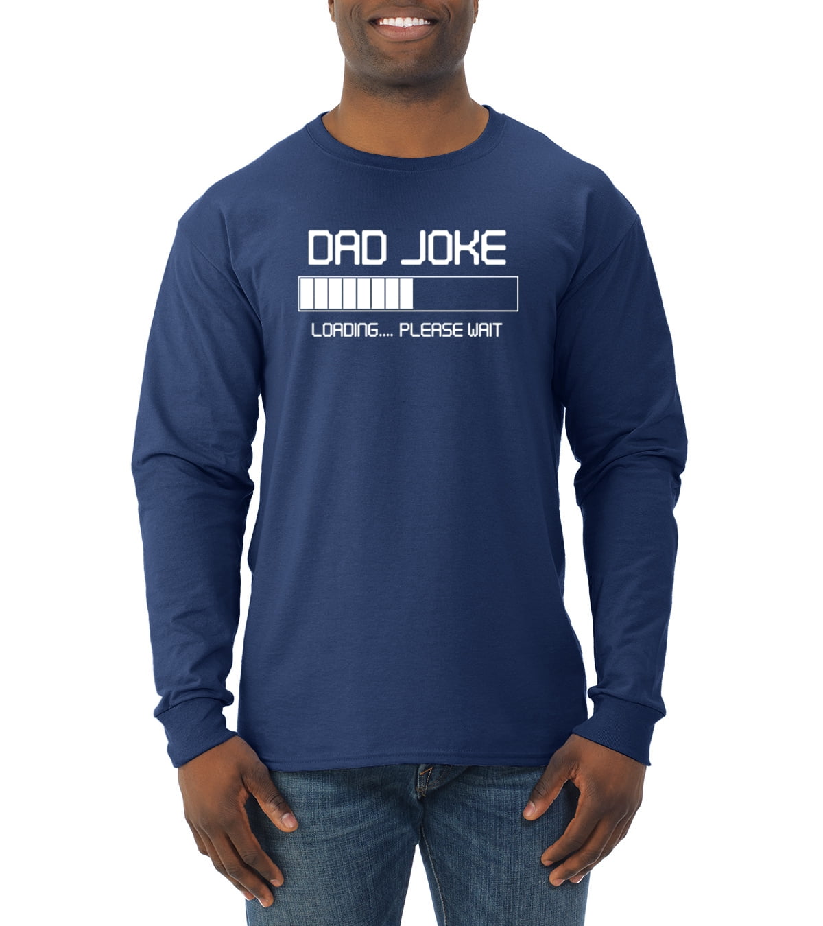 Wild Bobby,Dad Joke Loading Hilarious Funny Dad Granpa Daddy, Father's ...