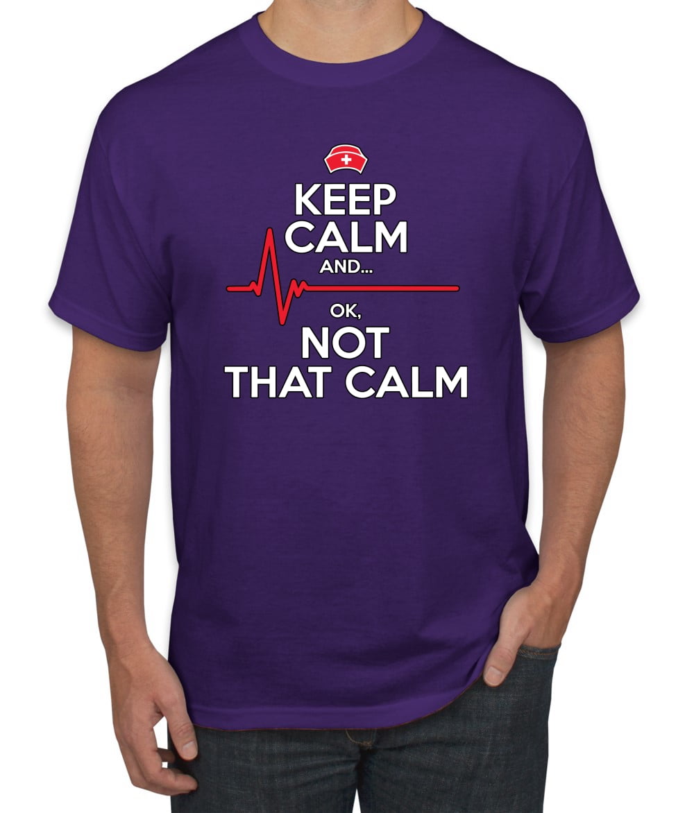 Wild Bobby, Keep Calm and Ok Not that Calm EMT, Humor, Men Graphic Tees ...