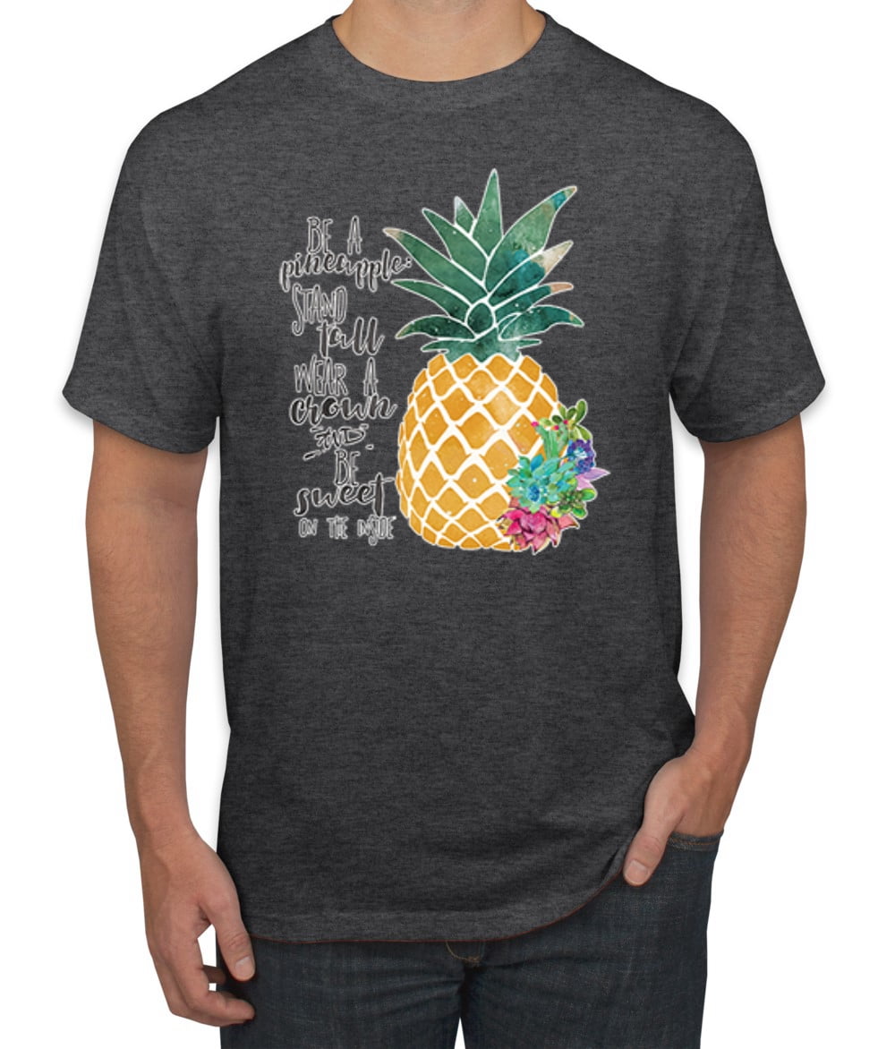 Wild Bobby, Pineapple Stand Tall Wear Crown And Stay Sweet Inside Arty Inspirational Pop Culture ...
