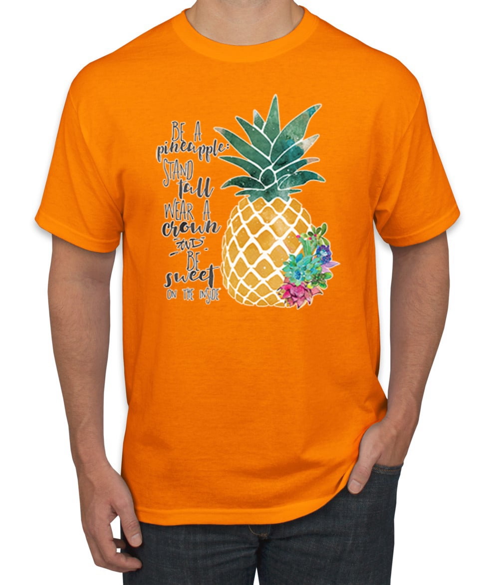 Wild Bobby, Pineapple Stand Tall Wear Crown And Stay Sweet Inside Arty Inspirational Pop Culture ...