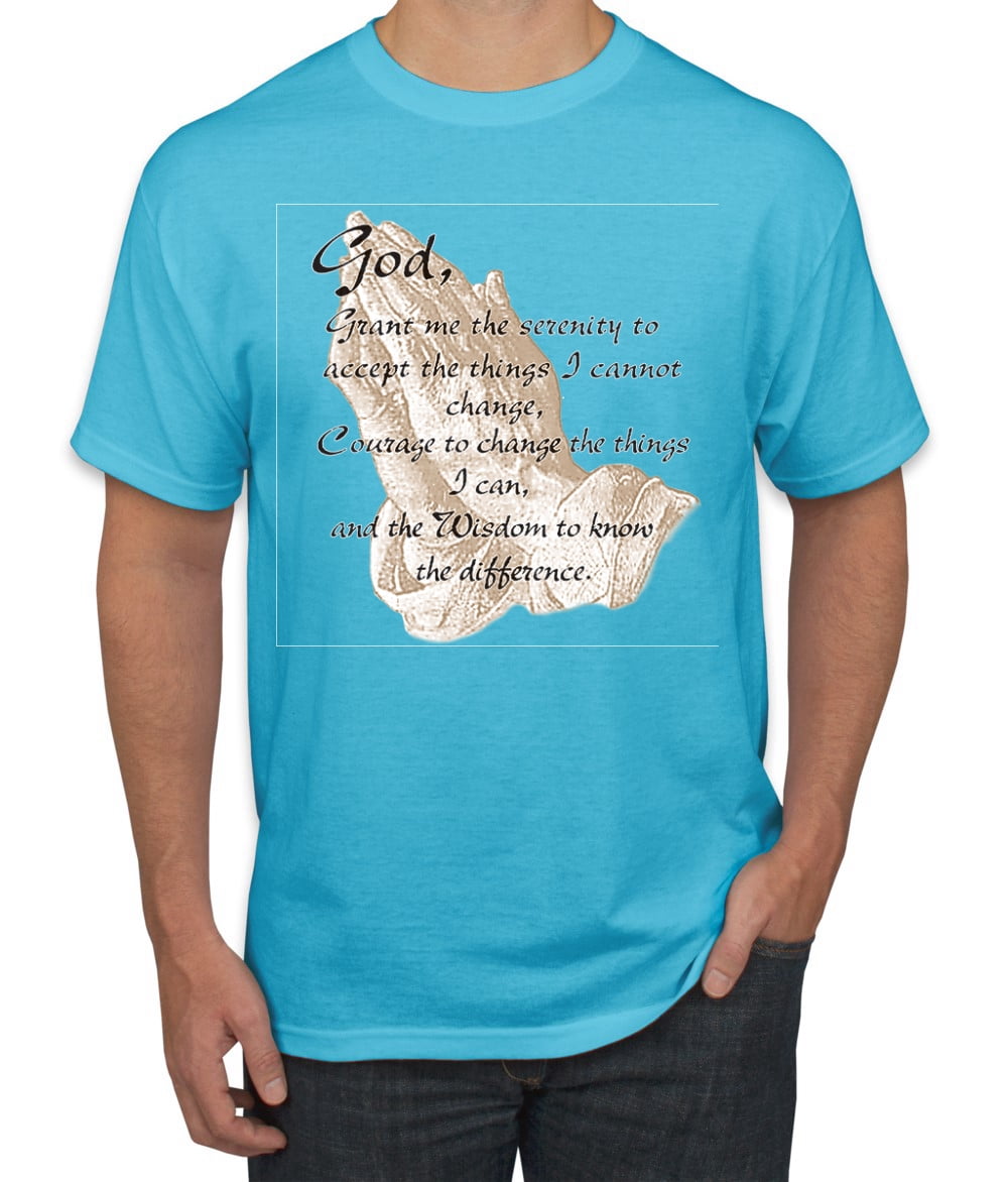 Wild Bobby, Praying Hands God Grant me the Serenity Courage Wisdom ...