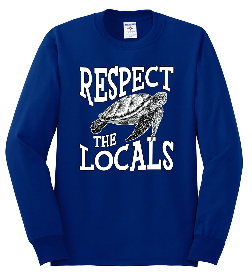 Wild Bobby Respect The Locals Save Our Oceans Turtle Animal Lover Men ...