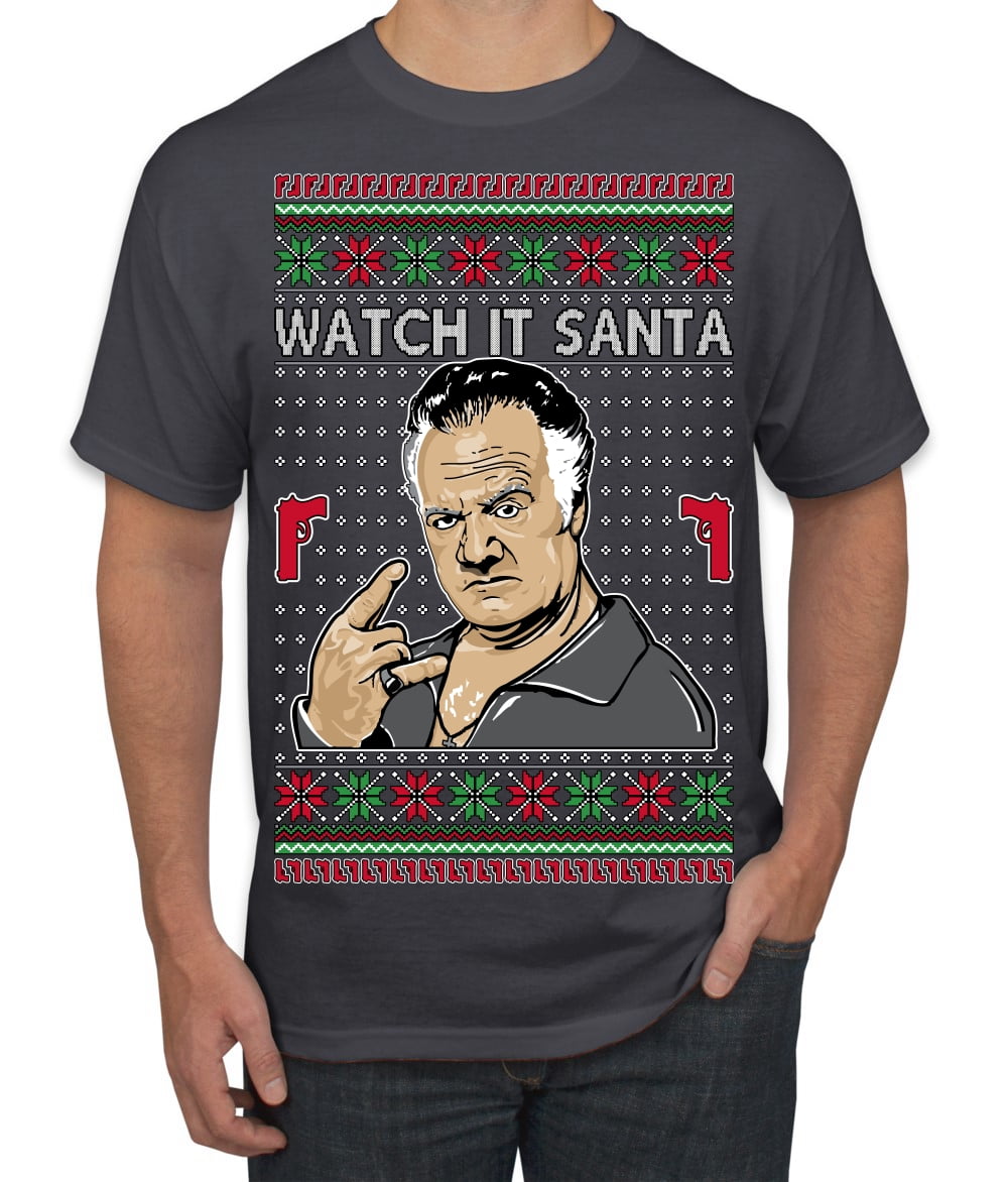 Wild Bobby Watch It Santa, Funny Paulie Italian NJ New Jersey, Classic ...