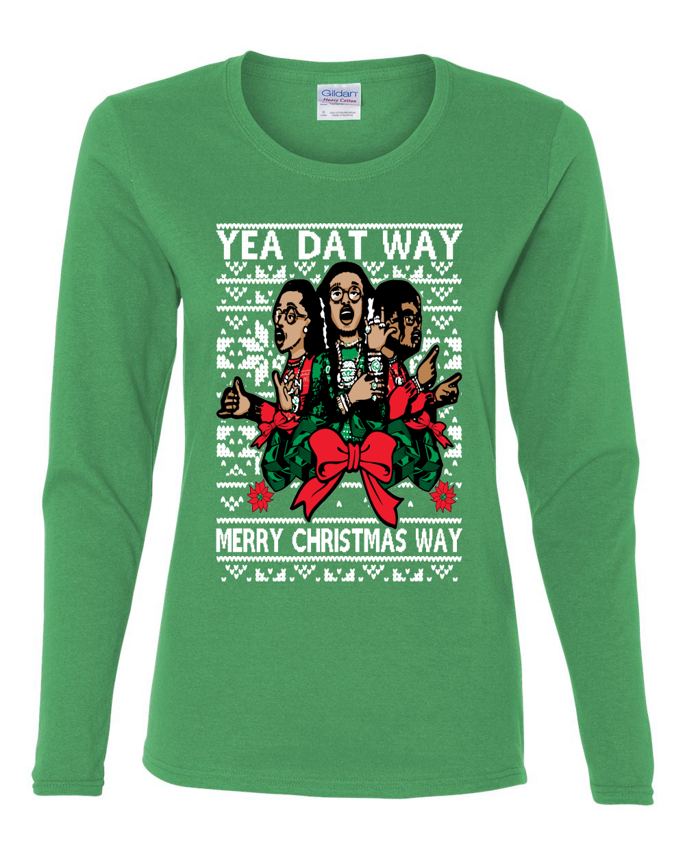 Wild Bobby Yea Dat Way Merry Christmas Way Ugly Christmas Women Graphic ...