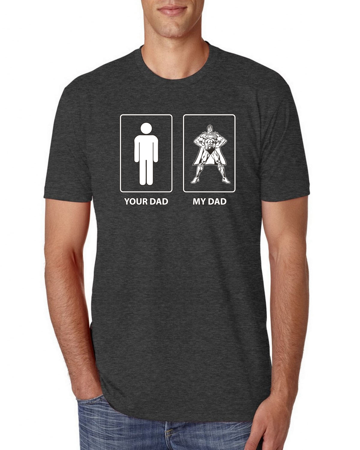 Wild Bobby,Your Dad My Dad Funny Superhero Daddy Husband Father Gift ...