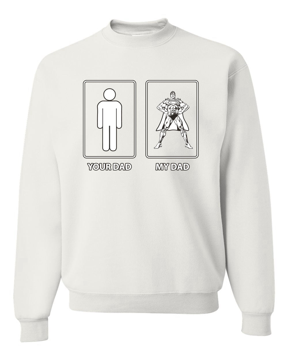 Wild Bobby,Your Dad My Dad Funny Superhero Daddy Husband Father Gift ...