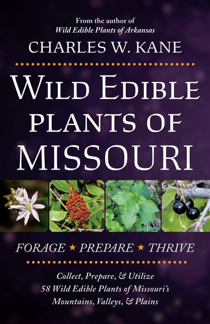 Wild Edible Plants of Missouri, (Paperback) - Walmart.com