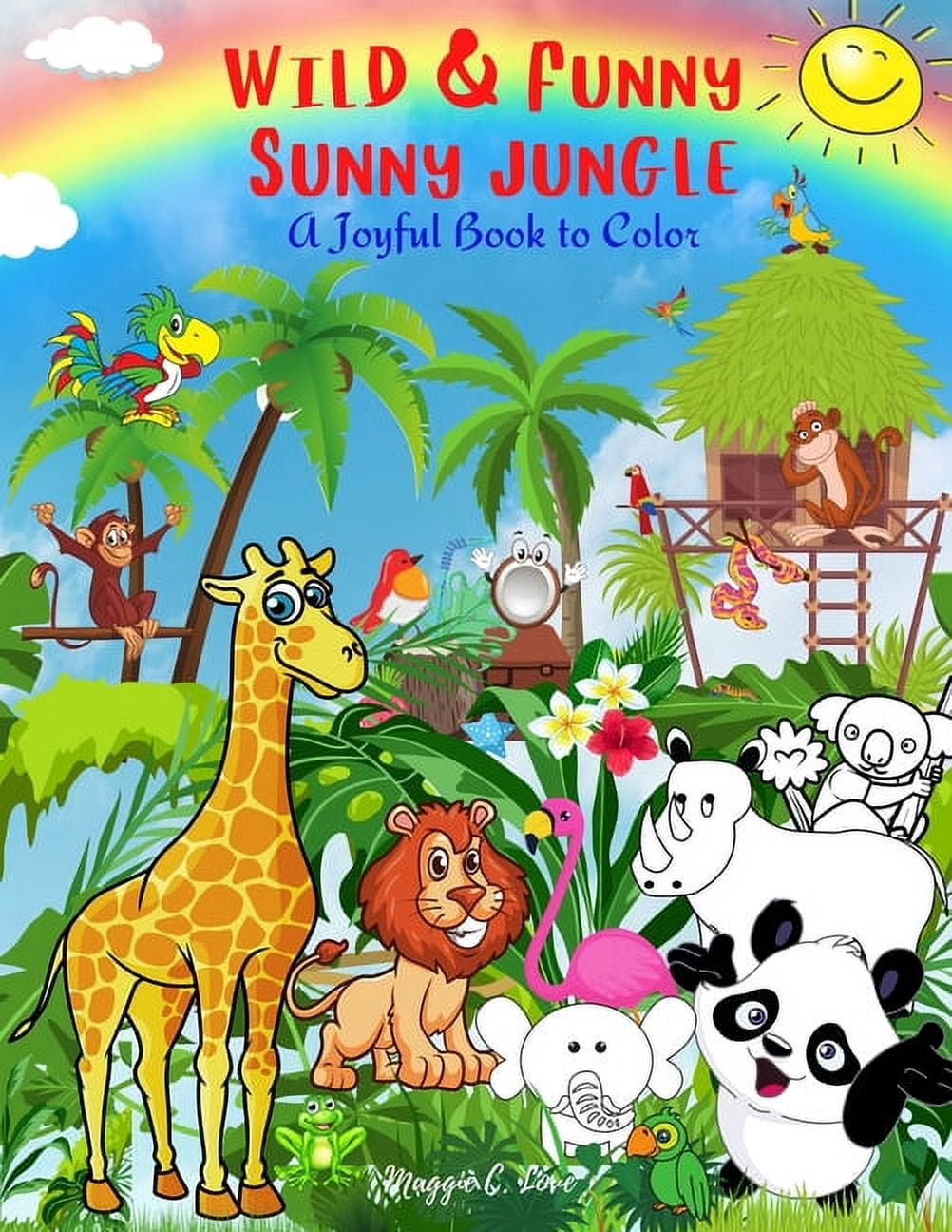 Wild & Funny Sunny Jungle - A Joyful Book to Color : 101 Exotic Animals ...