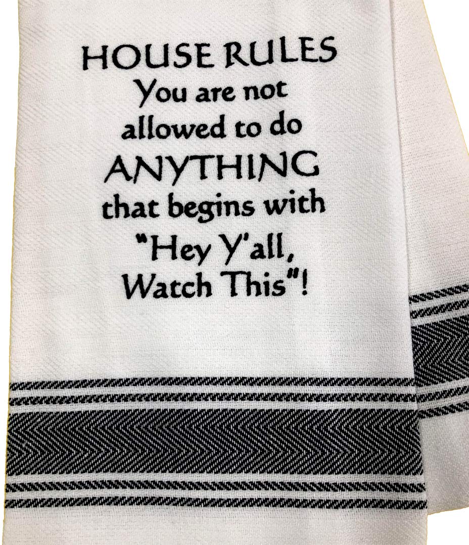 Wild Hare Designs Dishtowel - House Rules You are not Allowed to do ...