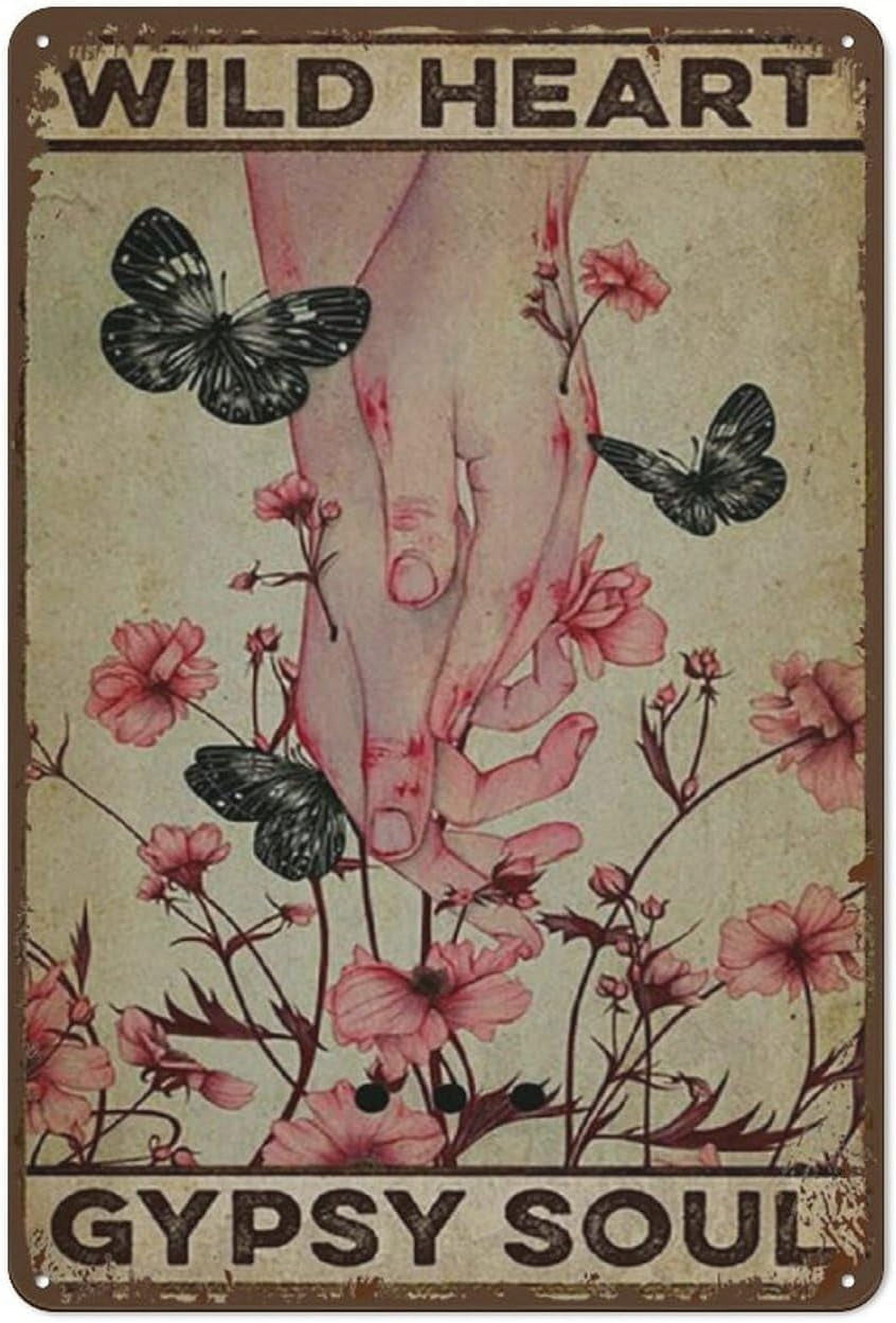 Wild Heart Gypsy Soul Metal Tin Sign Funny Novelty Metal Tin Sign Retro ...
