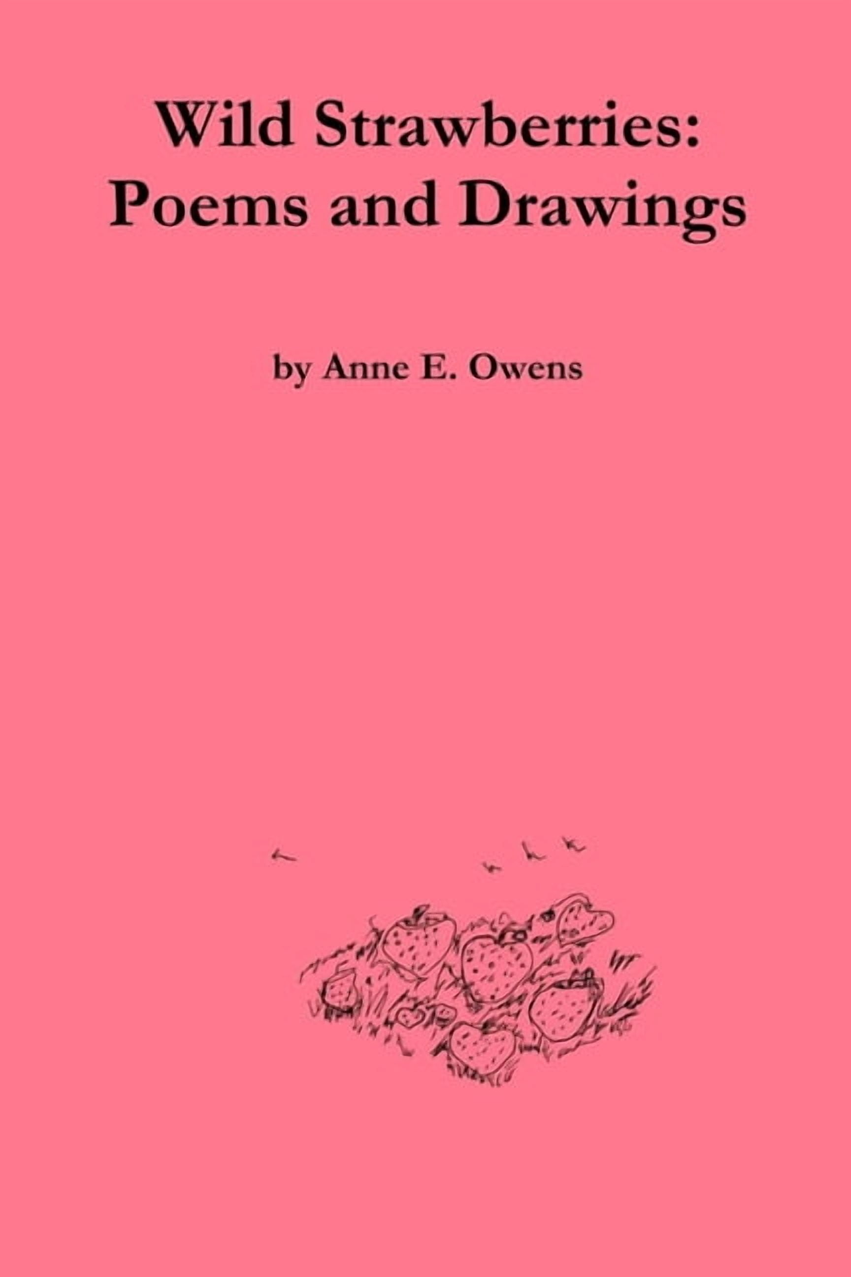 Wild Strawberries: Poems and Drawings (Paperback) - Walmart Business ...