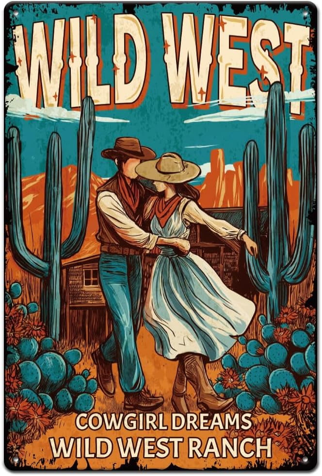 Wild West Metal Signs Cowgirl Dreams Wild West Ranch Tin Sign Western ...