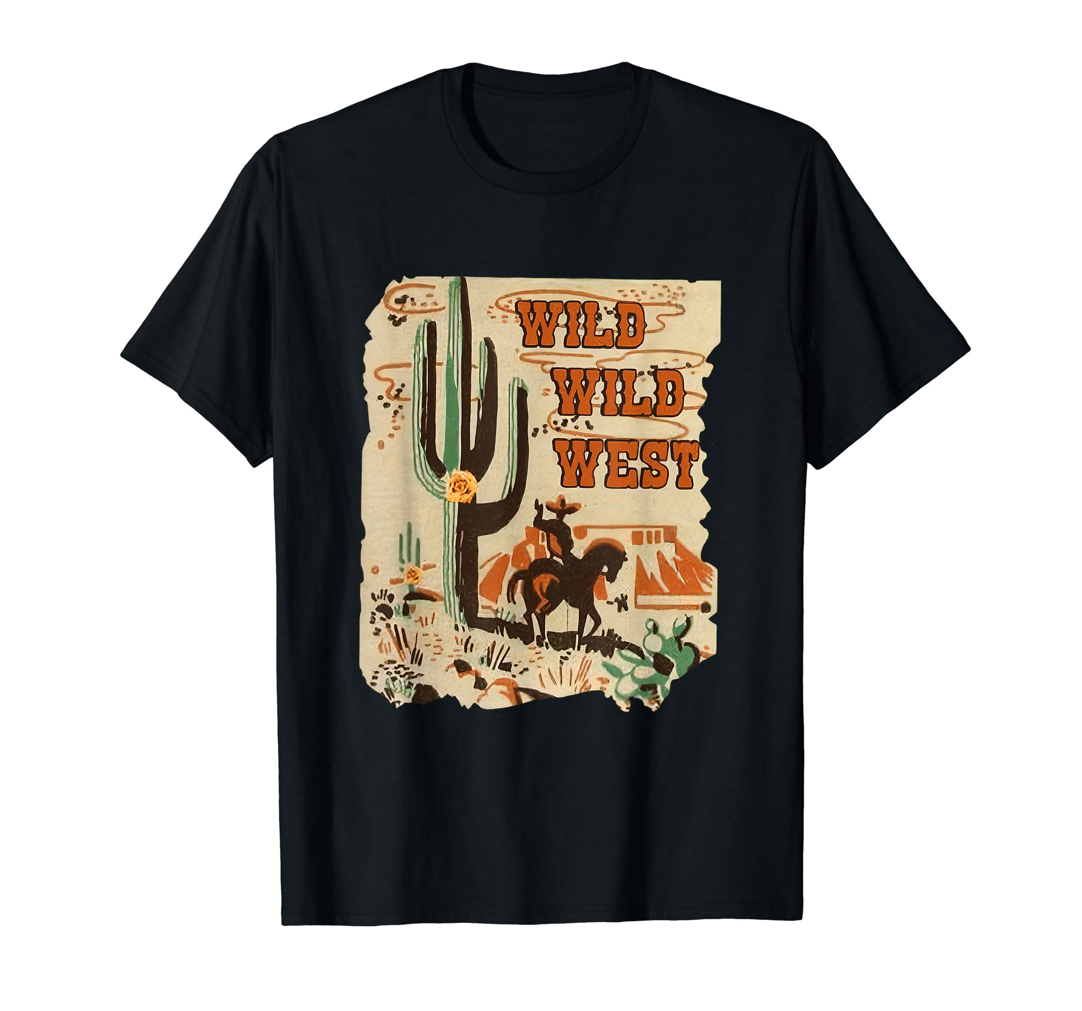 Wild Wild West Western Life Southwest Desert Vibes Cactus Vintage Men T ...