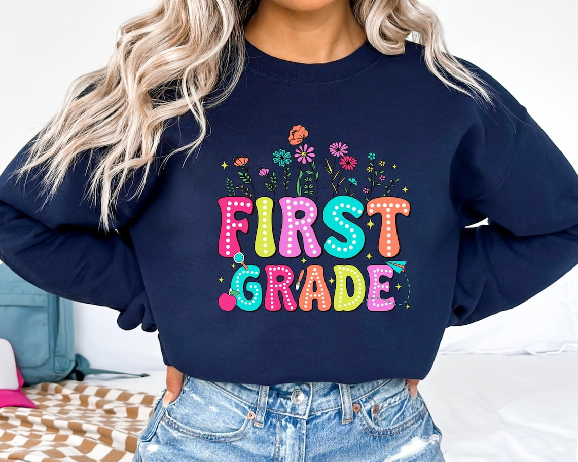 Wildflower First Grade Teacher Sweatshirt, 1st Grade Floral Sweat, Boho ...