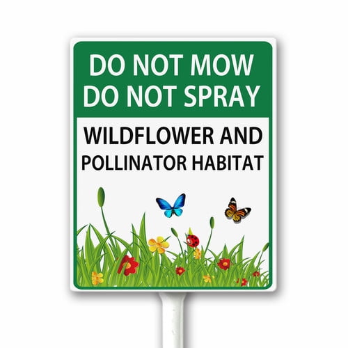 Wildflower Do Not Spray Garden Sign, Do Not Mow Landscape Sign With ...