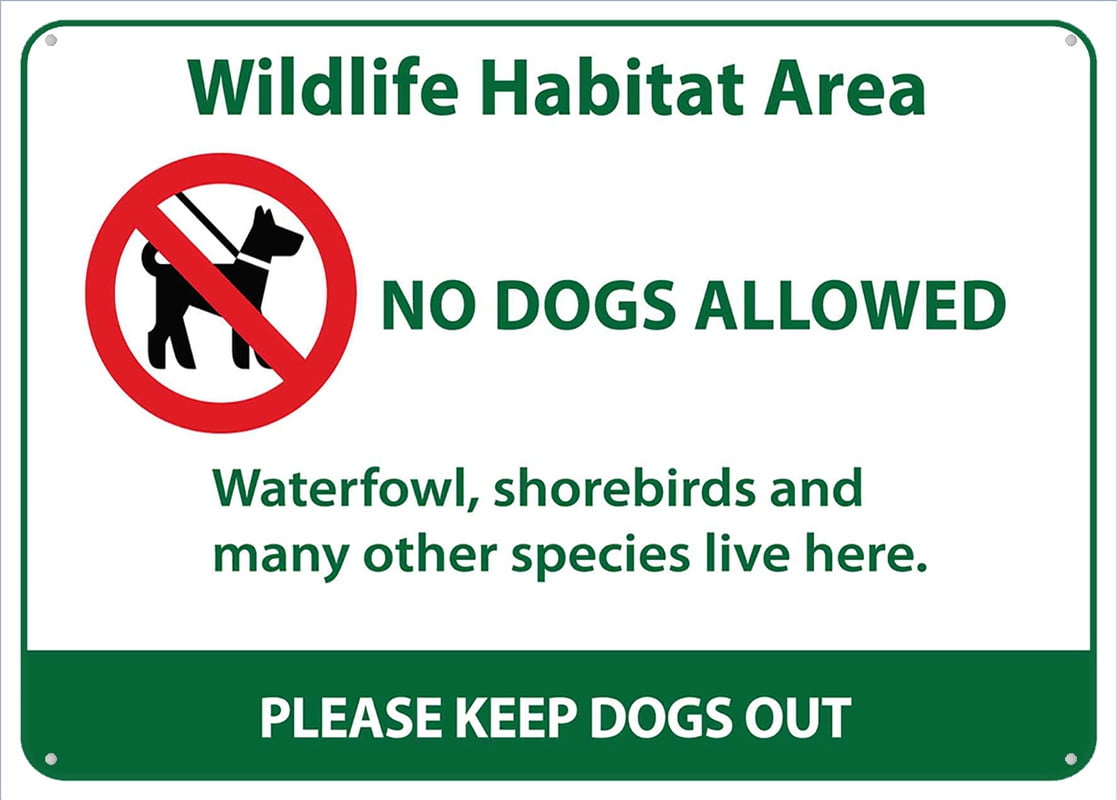Wildlife Habitat Area No Dogs Sign For Home 12X8 Inch Rust Free ...