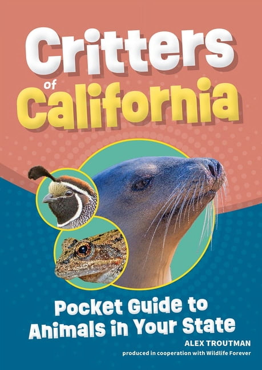 Wildlife Pocket Guides for Kids Critters of California: Pocket Guide to ...