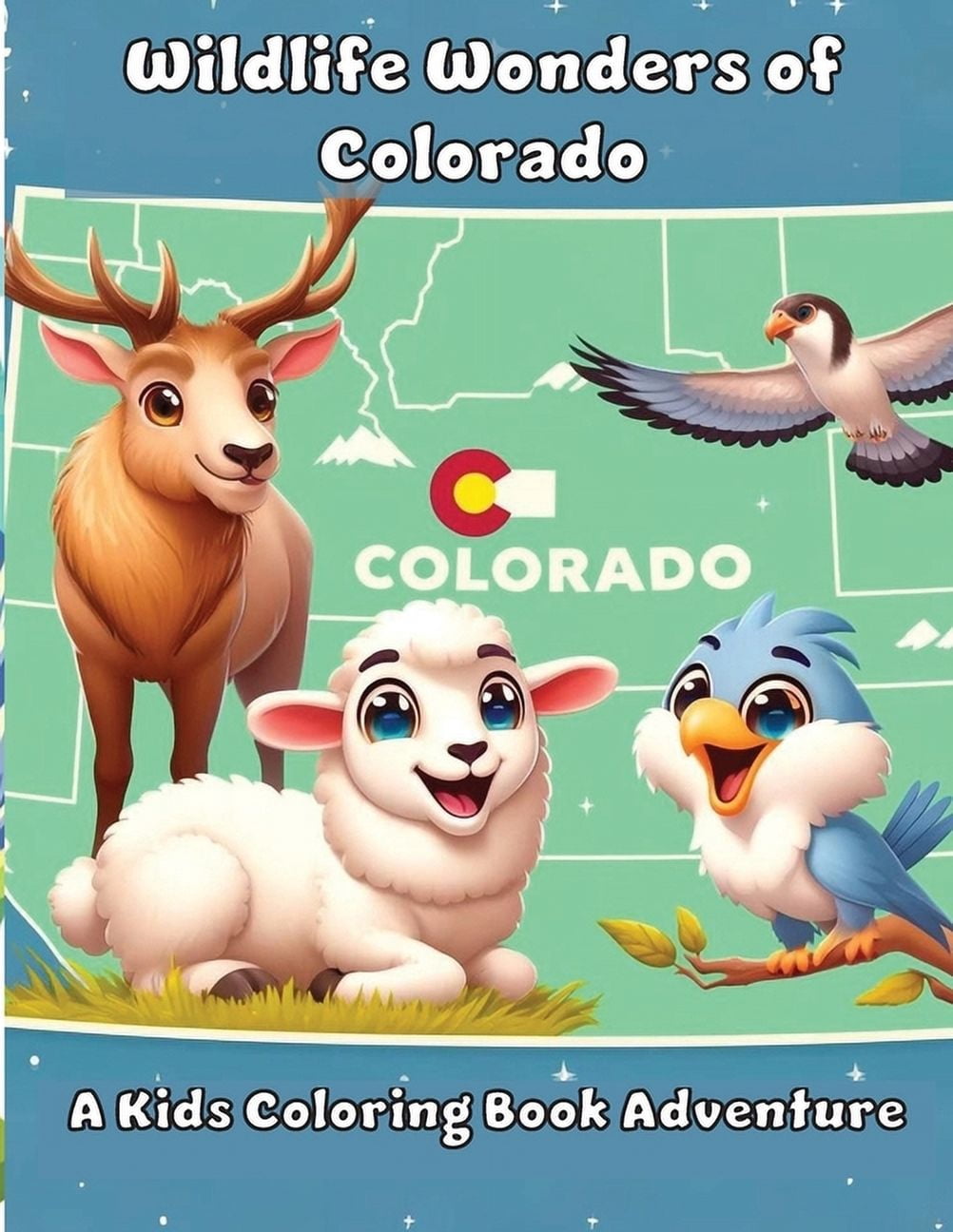 Wildlife Wonders of Colorado: A Kids Coloring Book Adventure ...