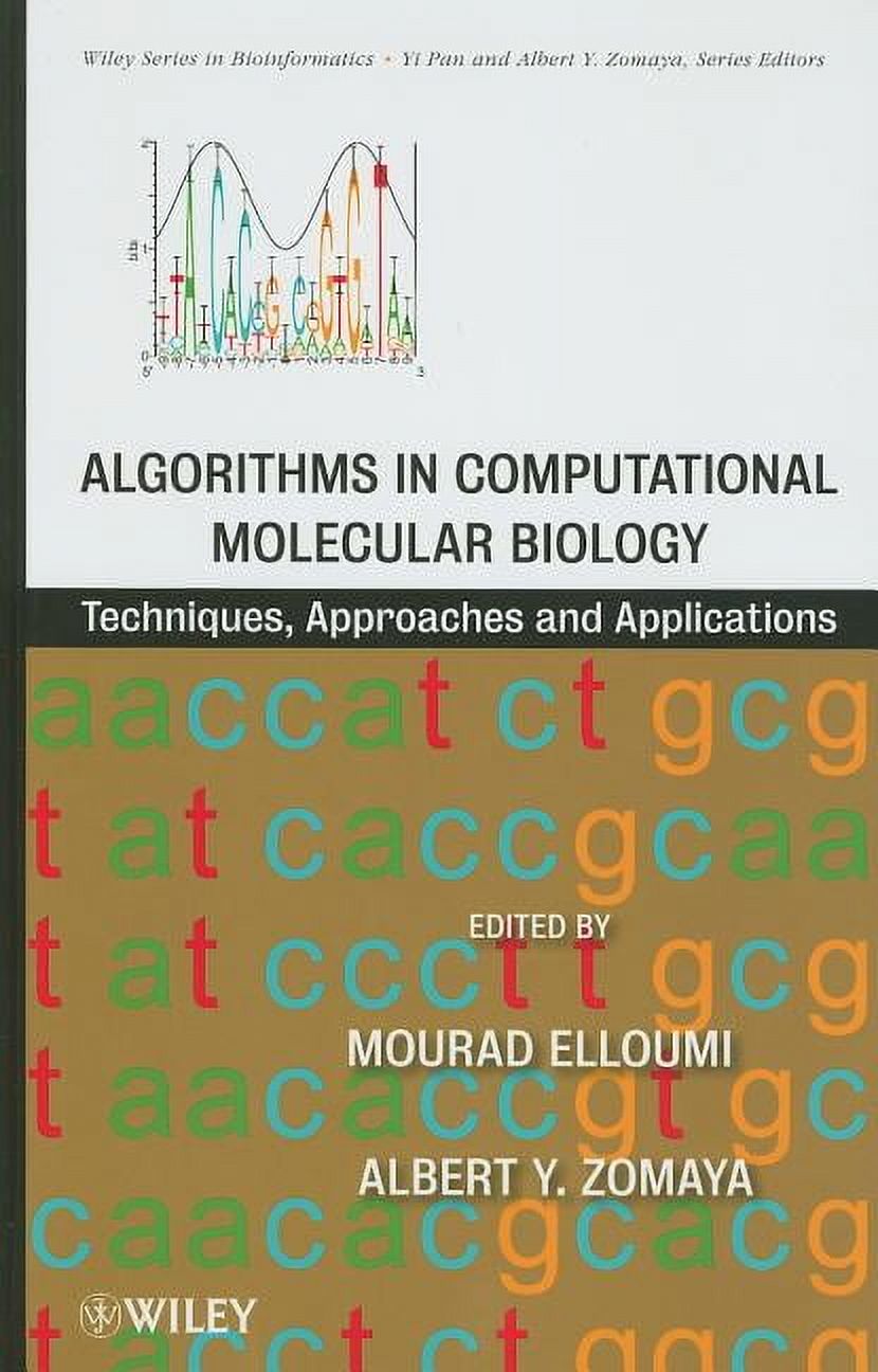 Wiley Bioinformatics Algorithms in Computational Molecular Biology: Techniques, Approaches and ...