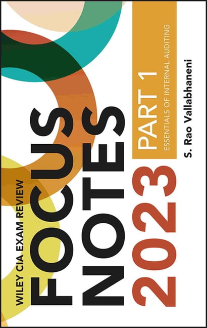 Wiley CIA Exam Review 2023 Focus Notes, Part 1: Essentials of Internal ...