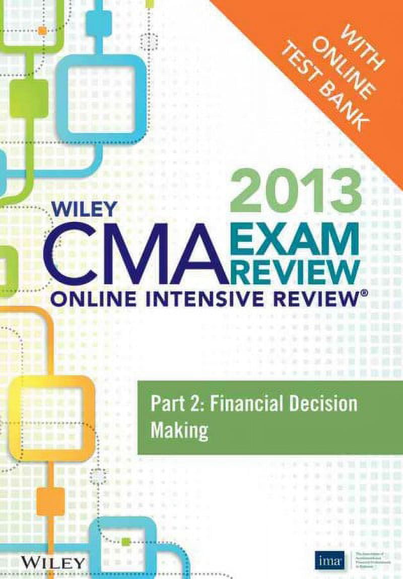 Wiley CMA Learning System: Wiley CMA Exam Review 2013 Online Intensive ...