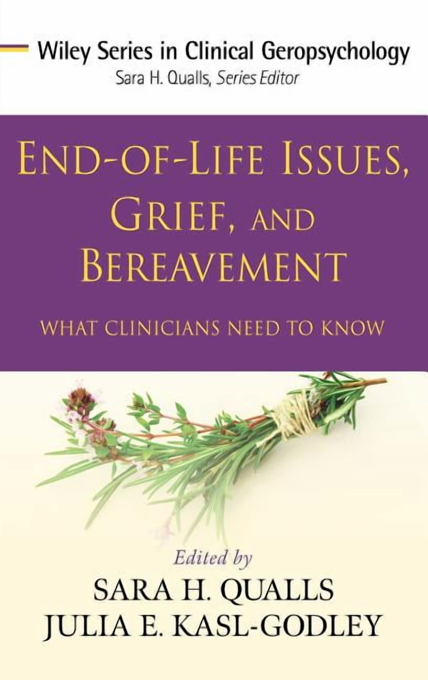 Wiley Clinical Geropsychology End-Of-Life Issues, Grief, and ...