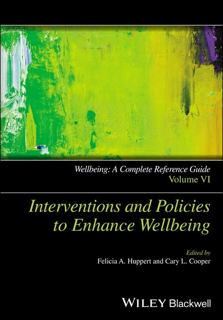 Wiley Clinical Psychology Handbooks Wellbeing: A Complete Reference ...
