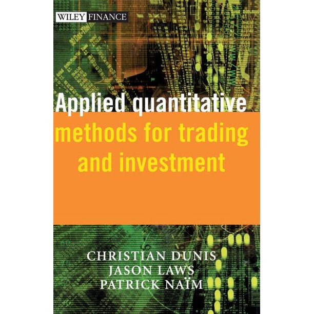 Wiley Finance: Applied Quantitative Methods for Trading and Investment (Other) - Walmart ...