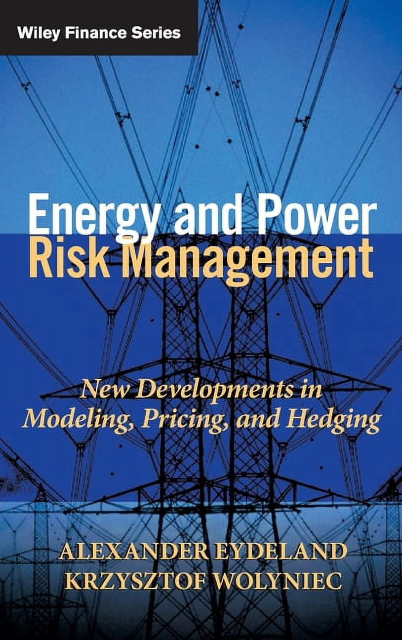 Free Shipping! Wiley Finance Energy and Power Risk Management: New ...