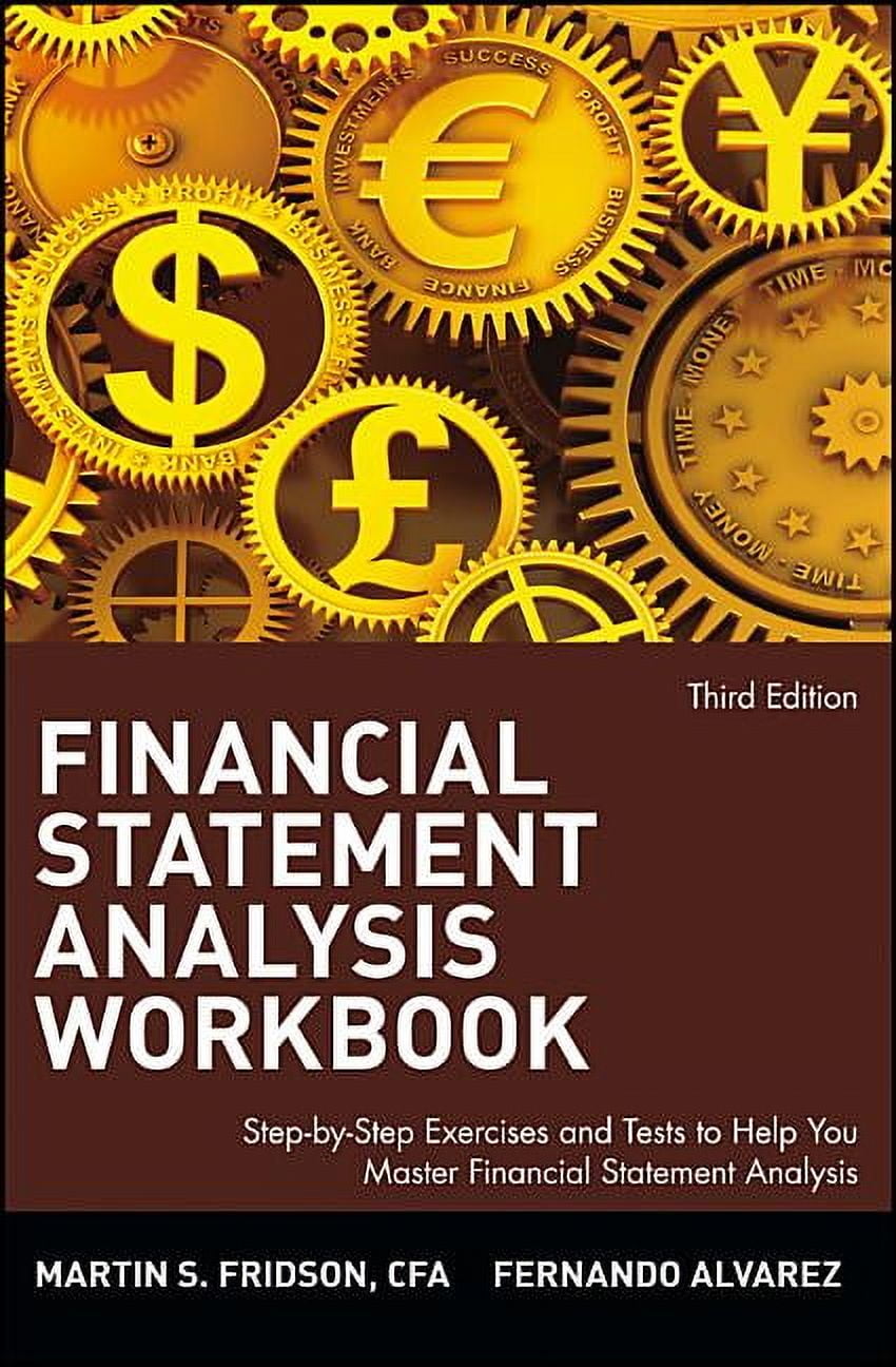 Wiley Finance Financial Statement Analysis Workbook: Step-By-Step ...
