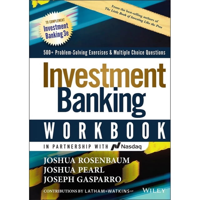 Wiley Finance: Investment Banking Workbook: 500+ Problem Solving ...