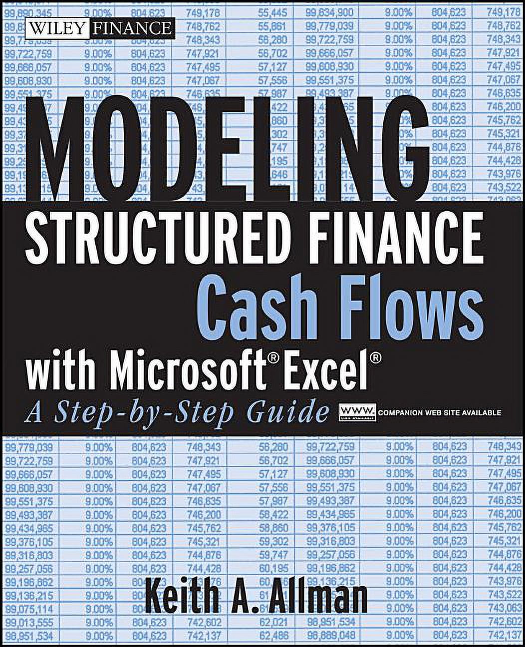 Wiley Finance Modeling Structured Finance Cash Flows with Microsoft Excel, Book 370, (Paperback ...