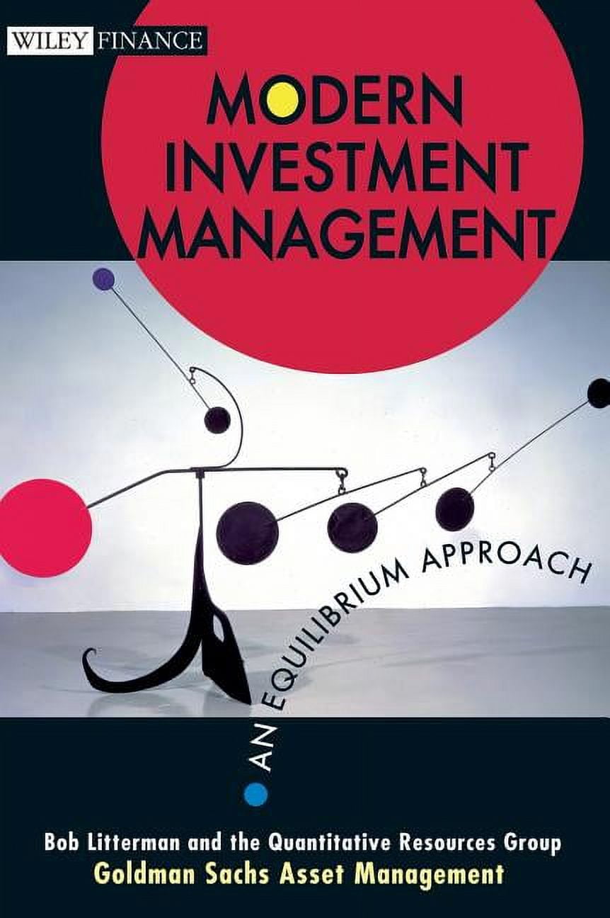 Wiley Finance Modern Investment Management: An Equilibrium Approach ...