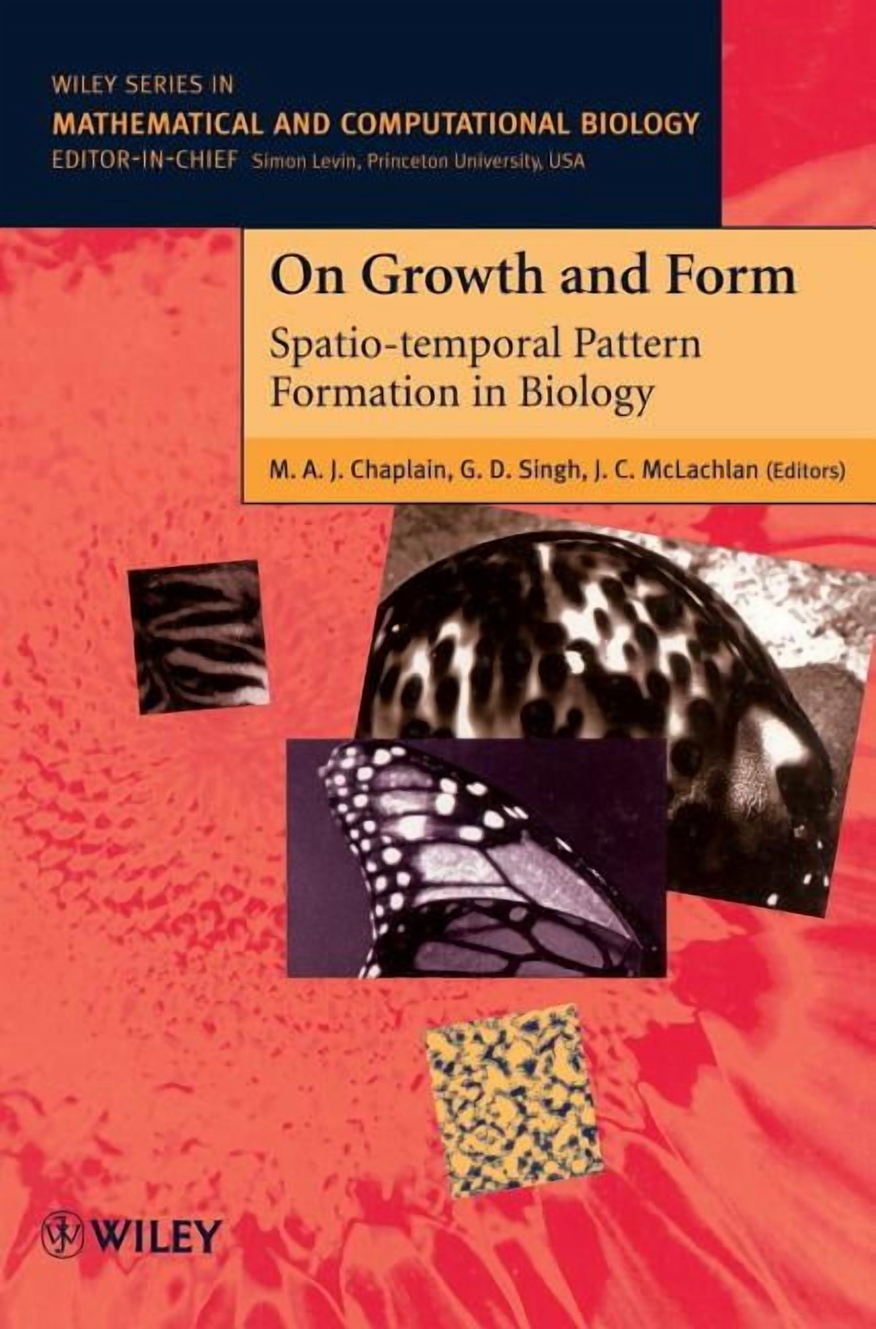 Wiley Mathematical & Computational Biolo On Growth and Form: Spatio ...