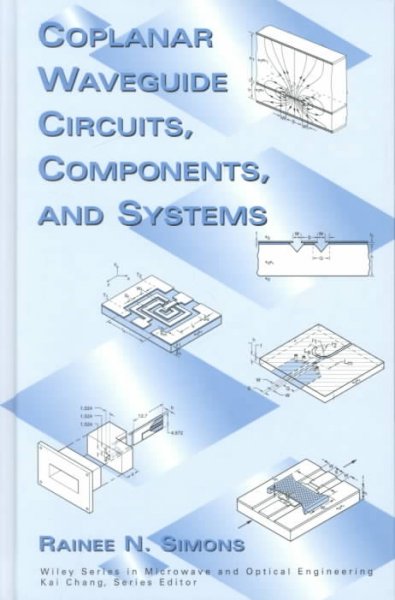 Pre-Owned Wiley Microwave and Optical Engineering Coplanar Waveguide Circuits, Components, and ...