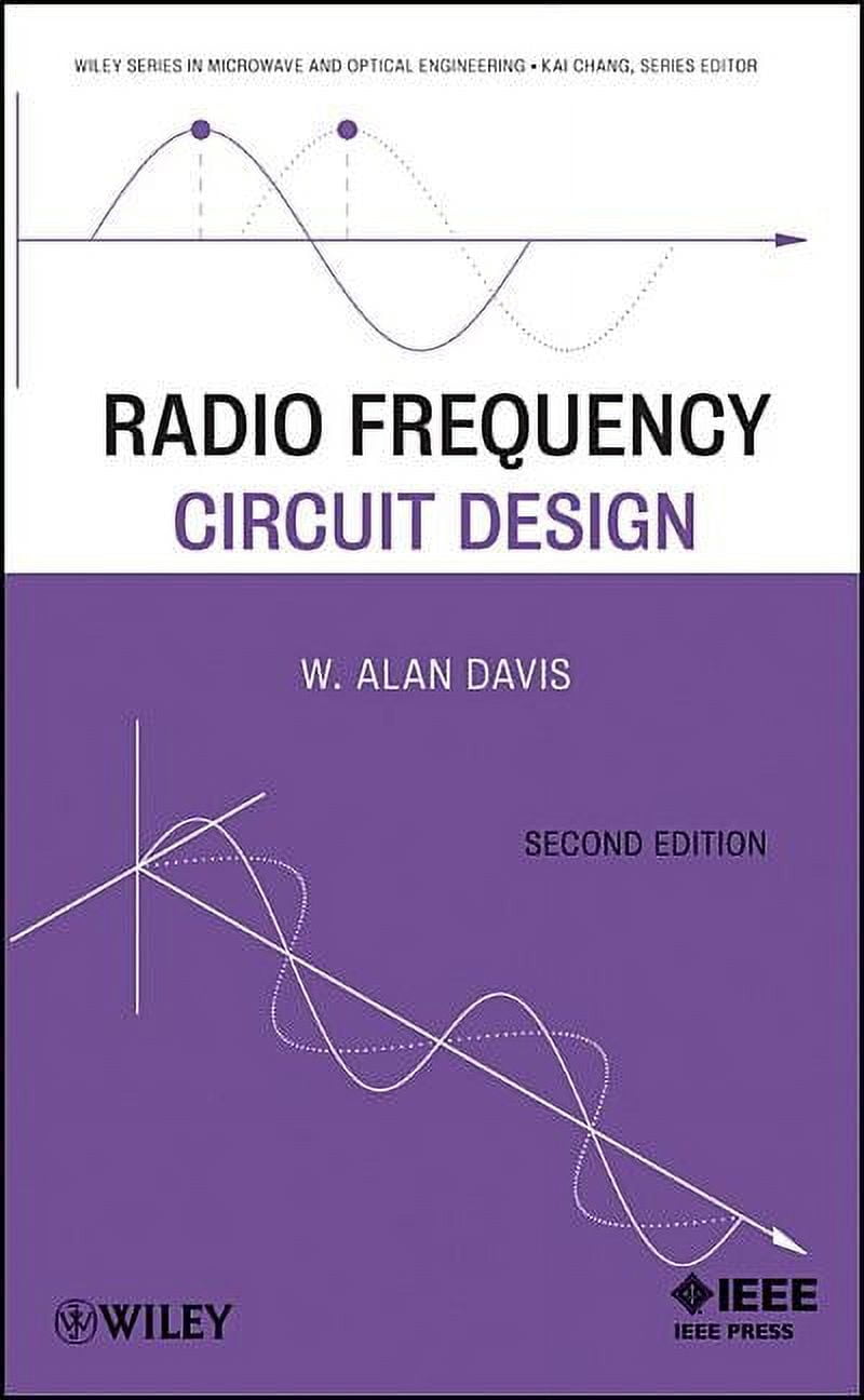 Wiley Microwave and Optical Engineering Radio Frequency Circuit Design ...