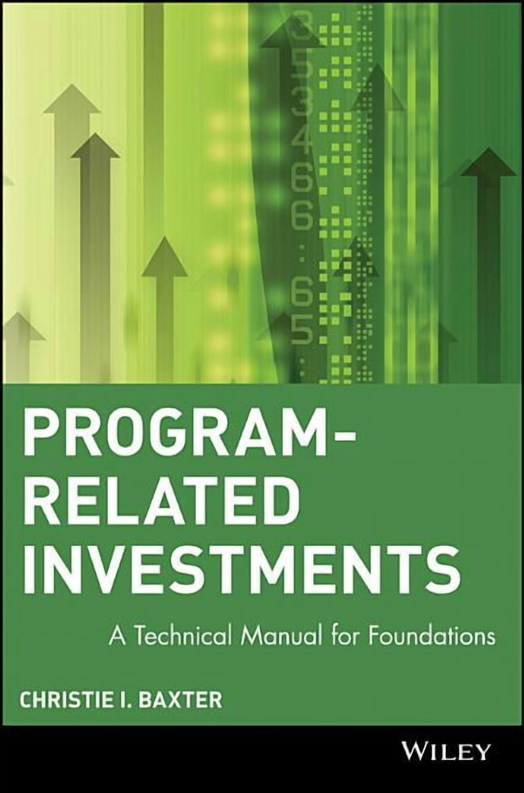 Wiley Nonprofit Law, Finance and Managem Program-Related Investments: A ...