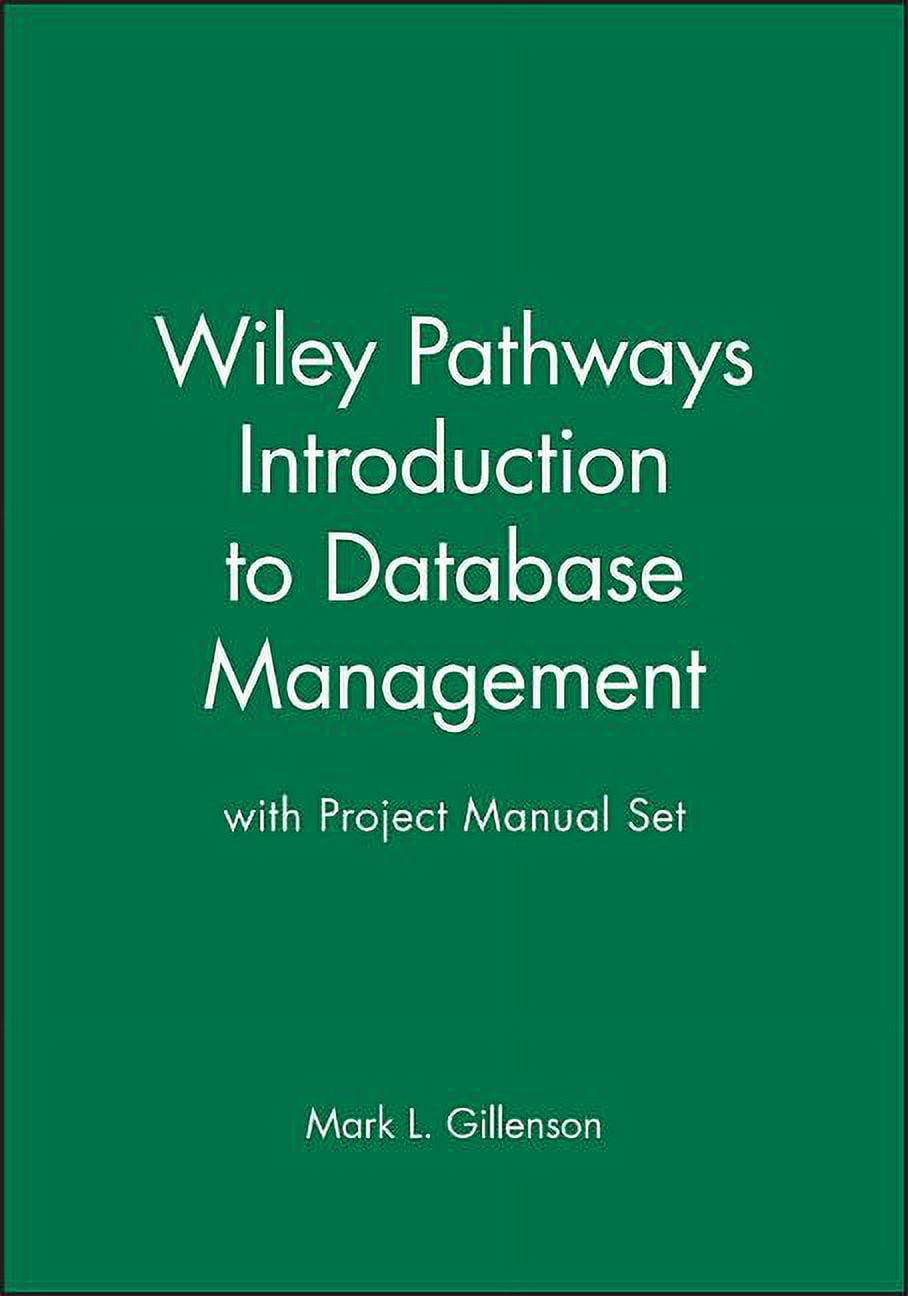 Wiley Pathways Wiley Pathways Introduction to Database Management 1st Edition with Project ...