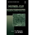 Wiley Polymer Science Polymer-Clay Nanocomposites, (Hardcover ...
