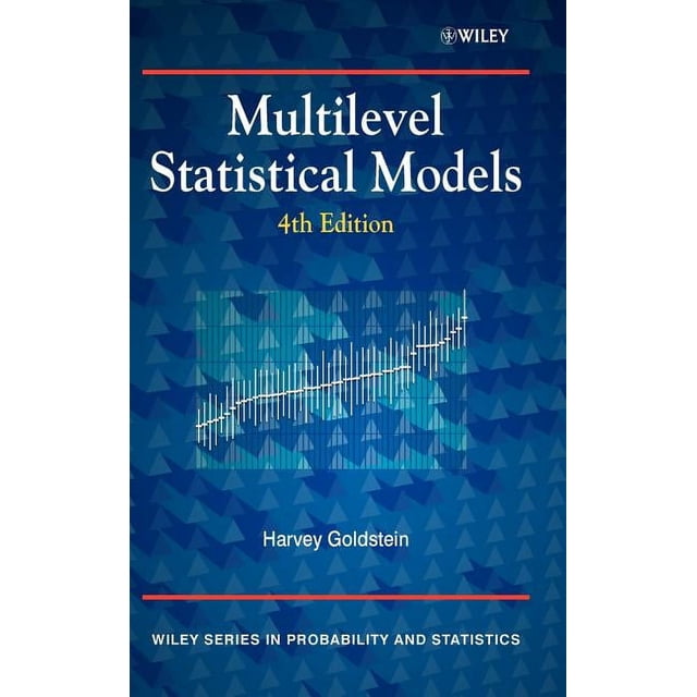 Wiley Probability and Statistics Multilevel Statistical Models 4e, Book ...