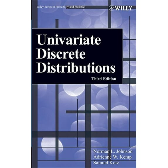 Wiley Probability and Statistics Univariate Discrete Distributions ...